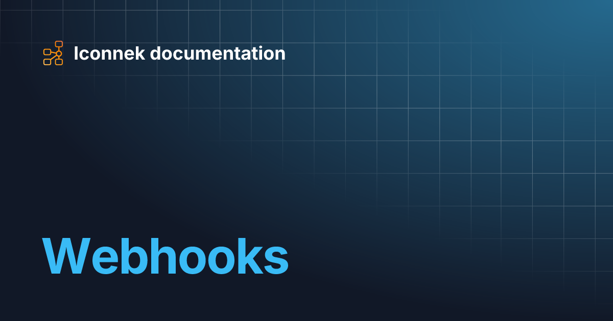 Webhooks | Iconnek documentation